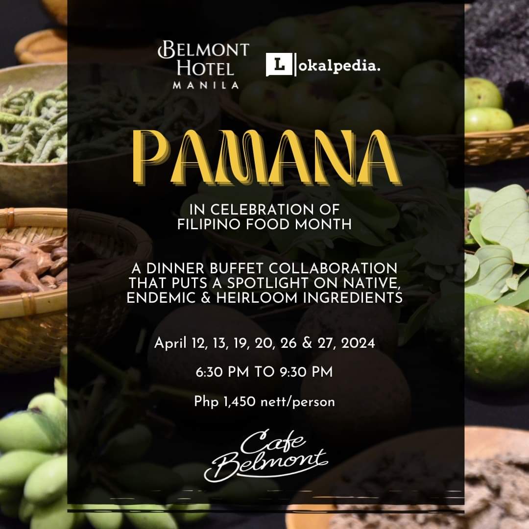 Belmont Hotel Manila and Lokalpedia's PAMANA Dinner Buffet Raise ...